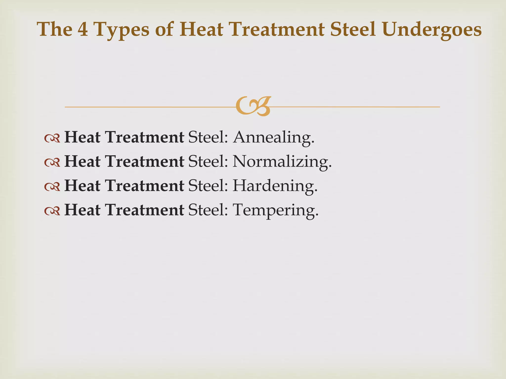 Heat treating metal working | PPT