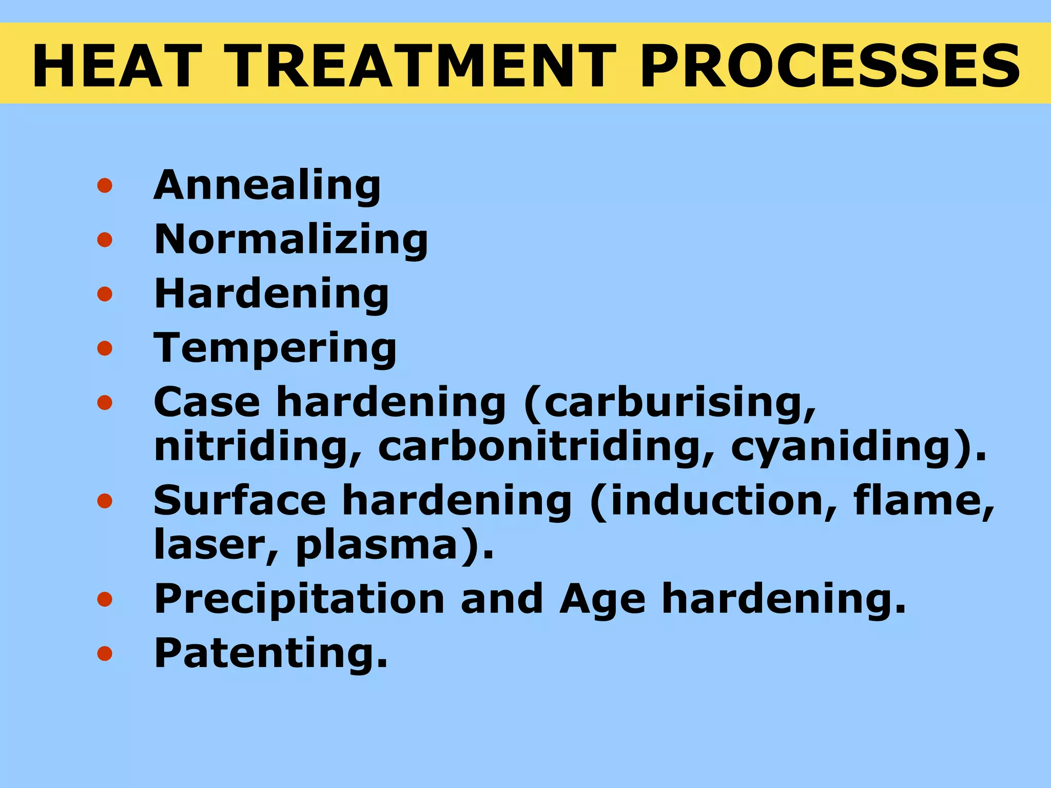 Heat treatment | PPT