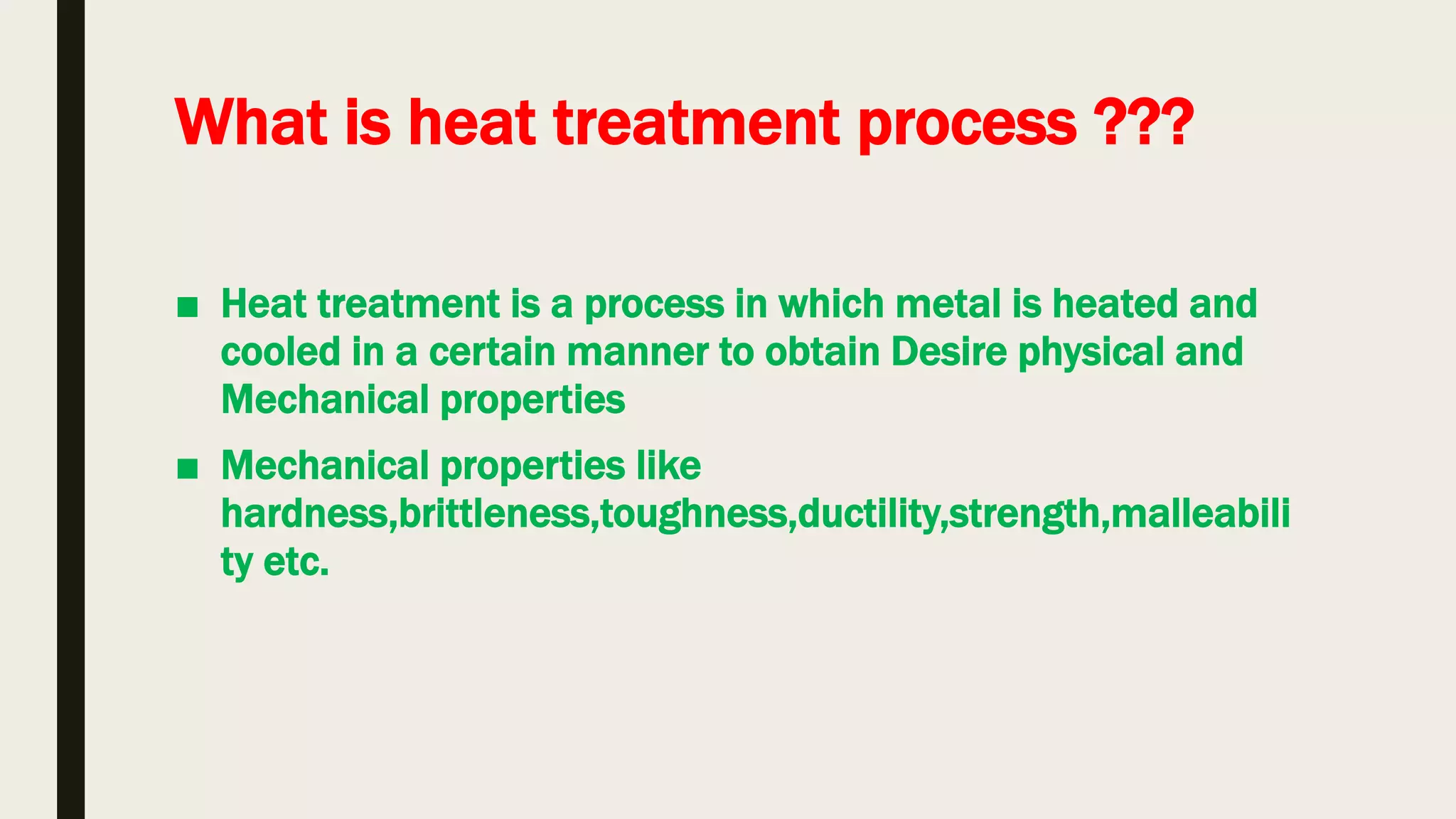 HEAT TREATMENT PROCESS | PPT