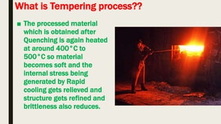 HEAT TREATMENT PROCESS