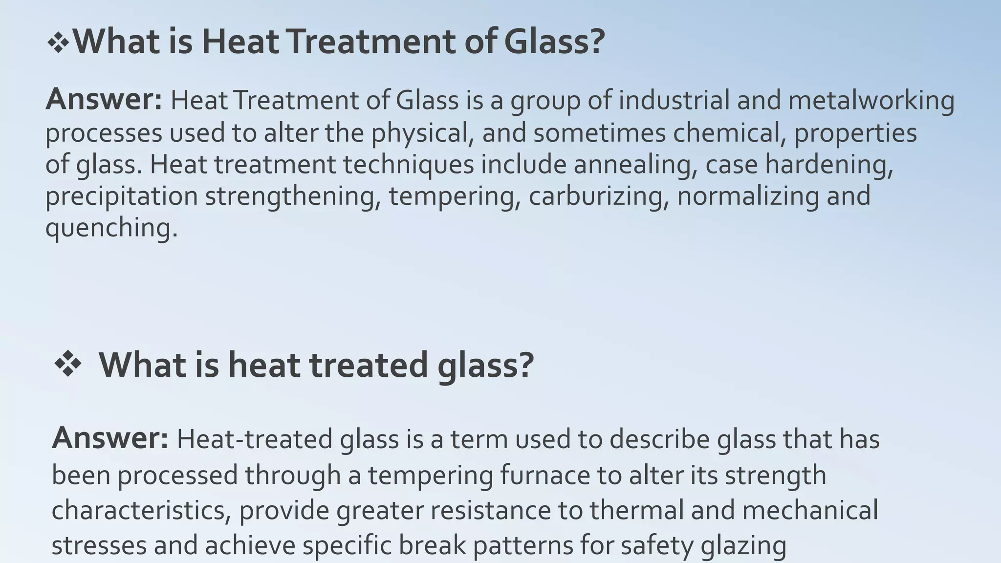 Heat Treatment of Glass | PPTX