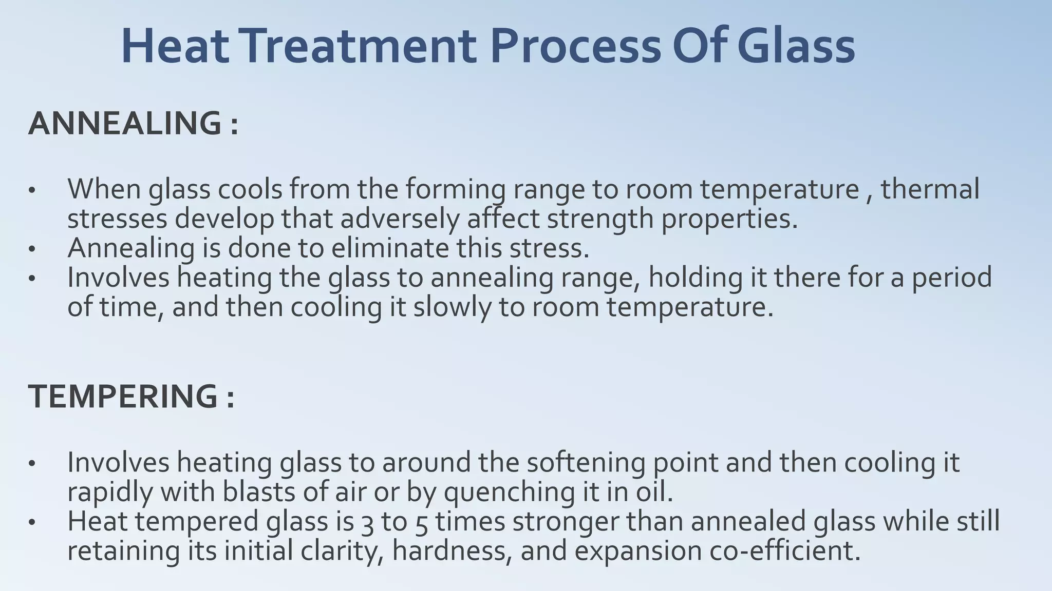 Heat Treatment of Glass | PPTX