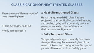 Heat Treatment of Glass | PPTX