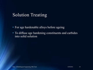 Heat treatment of nickel base alloys | PPTX