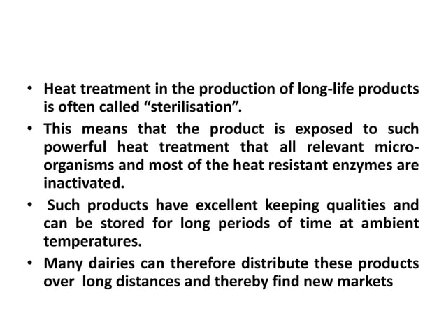 Heat treatment, Pasteurization, Long Life Milk Products.pptx | Cooking ...