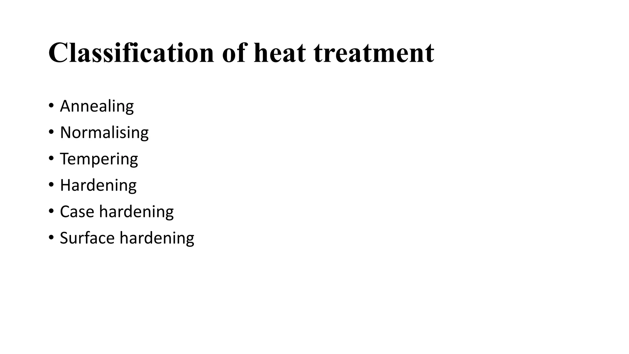 Heat treatment process | PPTX