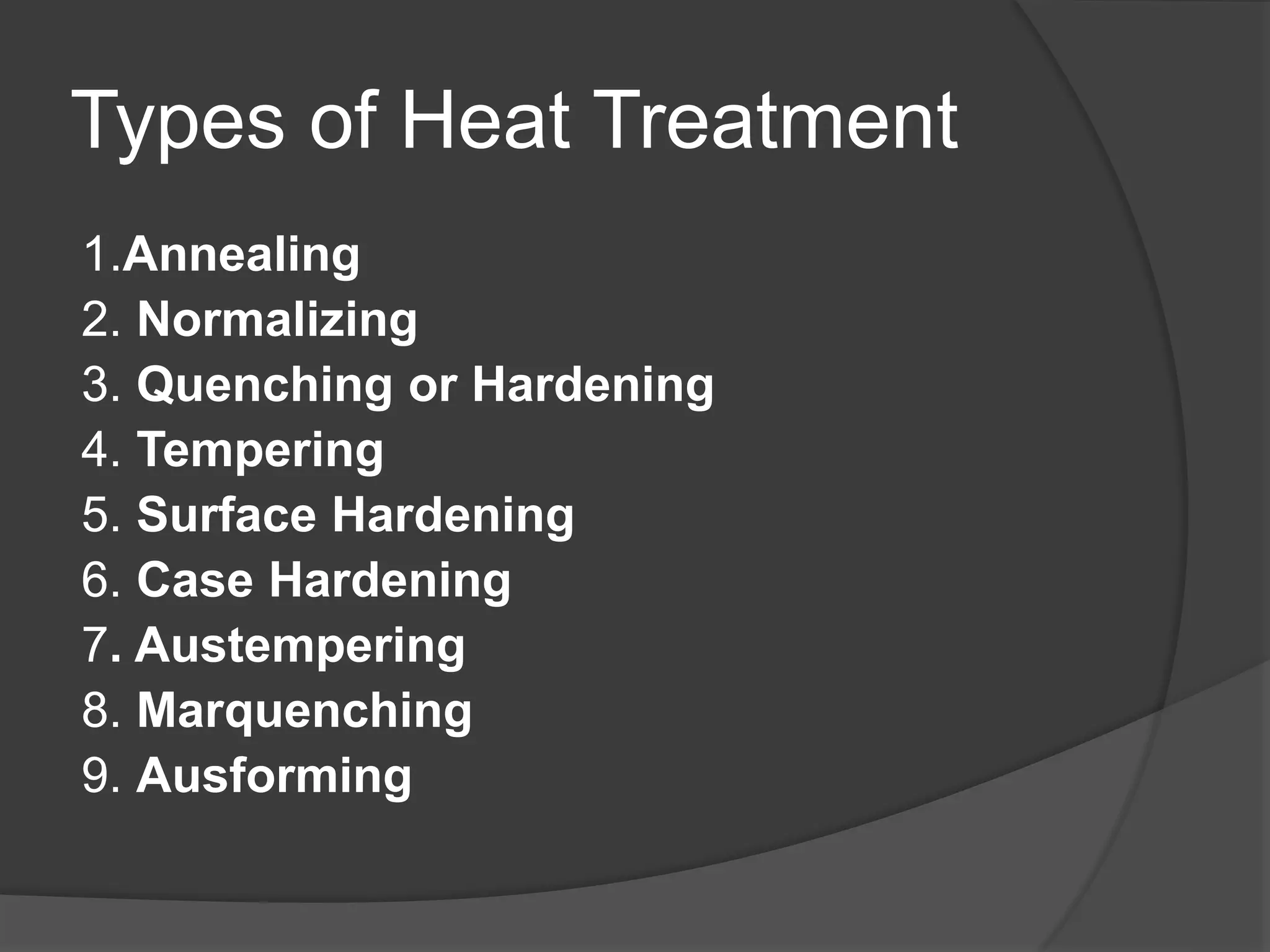 Heat treatment processes | PPTX