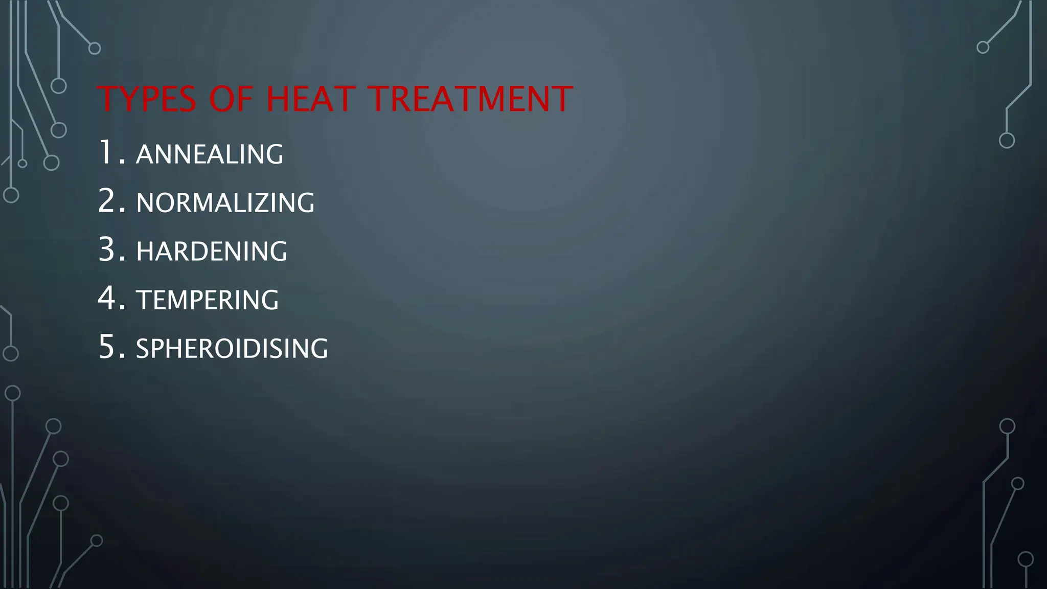 Heat treatment processes and types .pptx