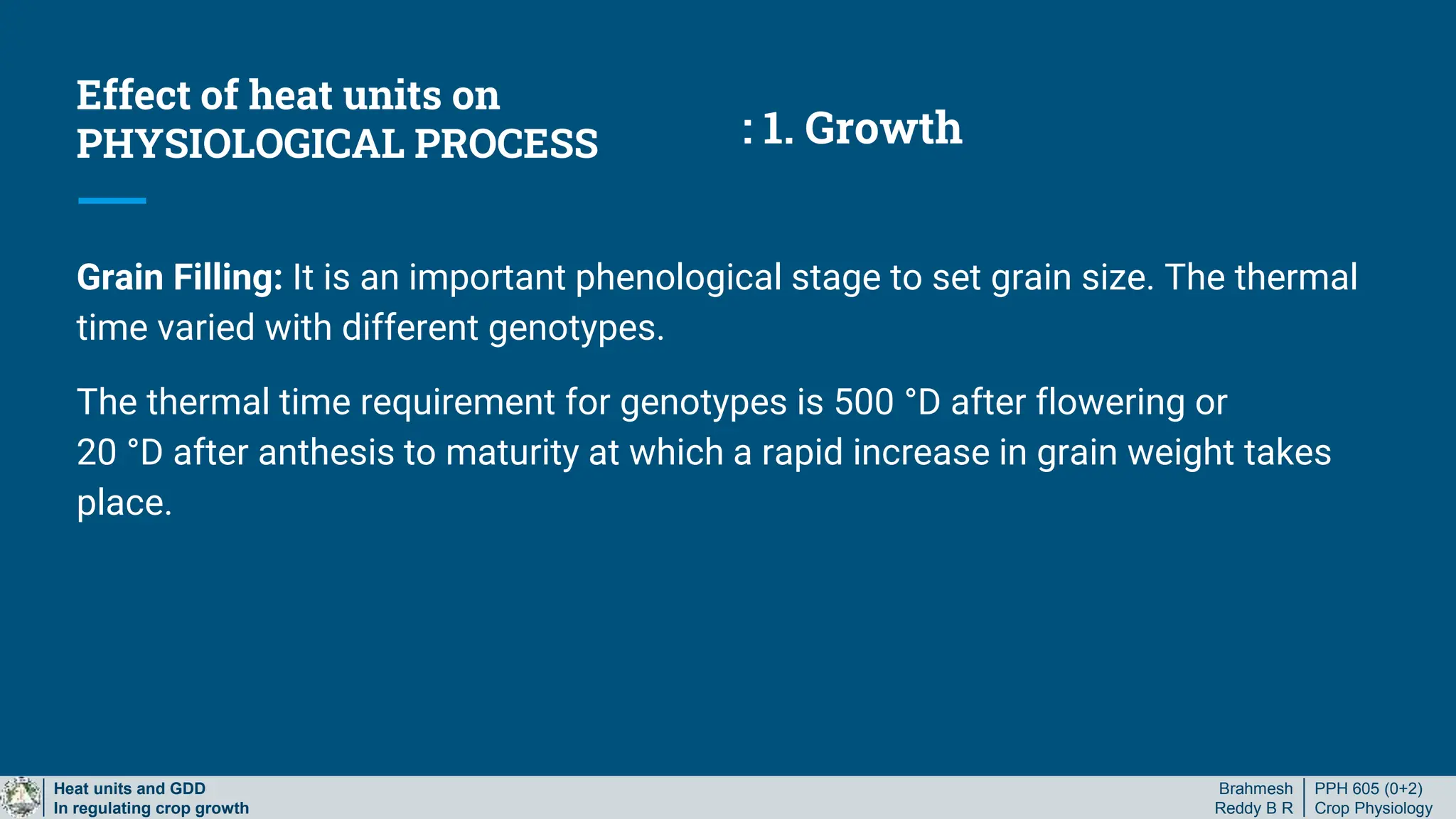 Heat Units in plant physiology and the importance of Growing Degree ...