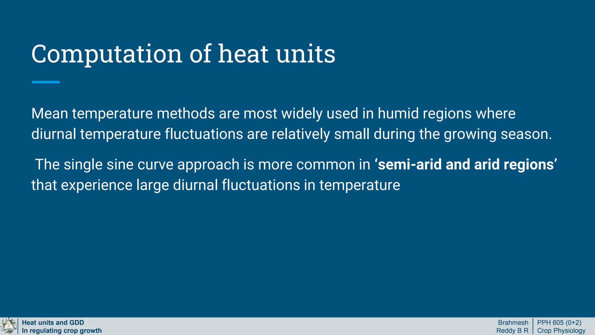 Heat Units in plant physiology and the importance of Growing Degree ...