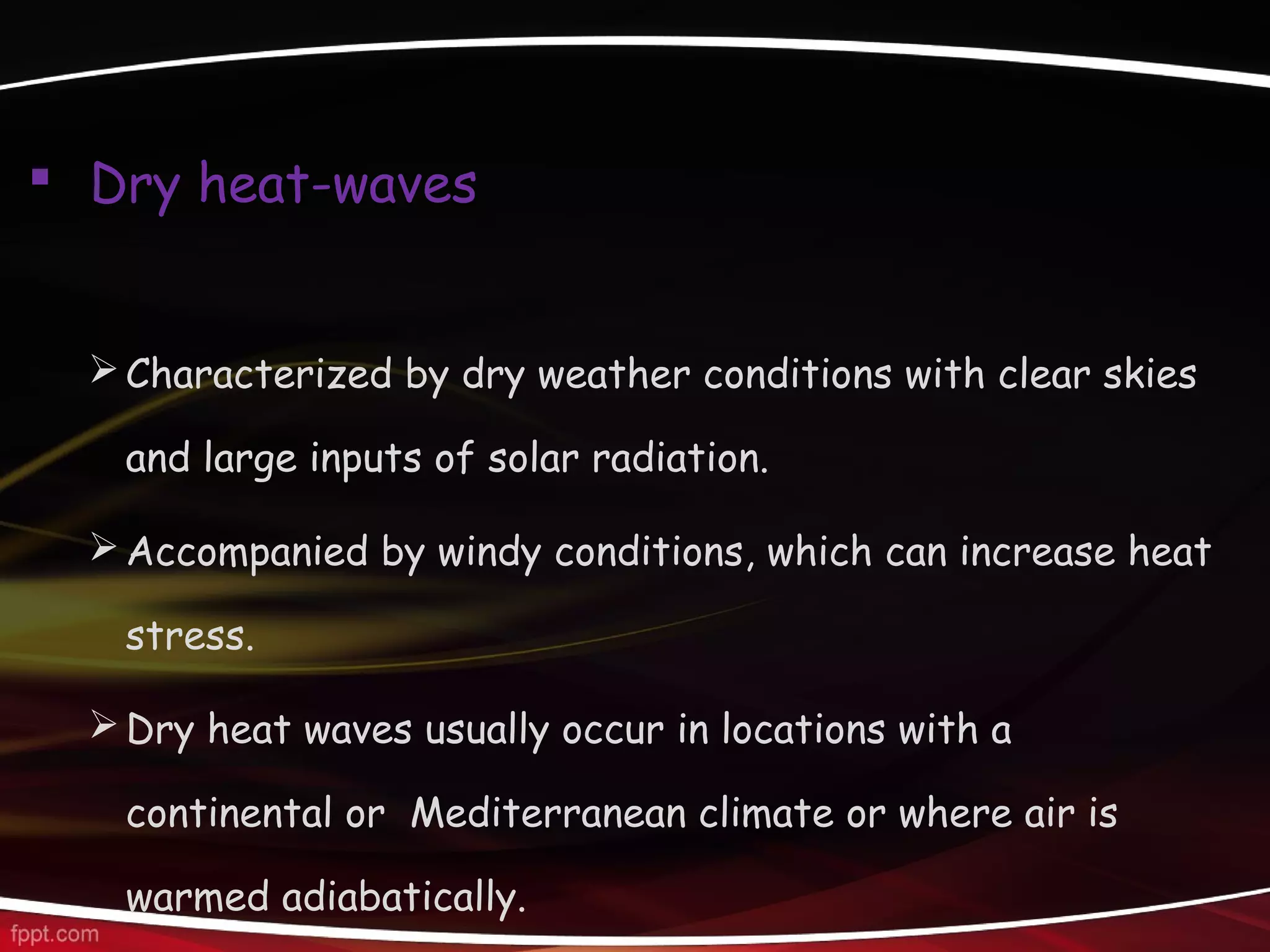 Heat waves.ppt 1 (1) (1) | PPT