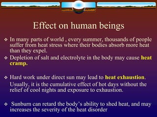 Heat waves and their management tam 2013-05 | PPTX