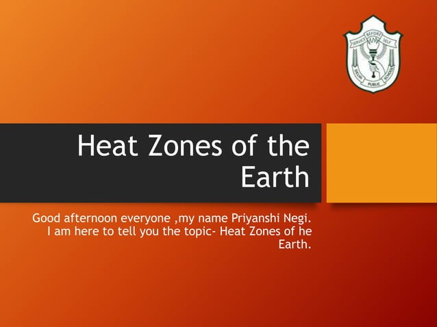 Heat Zones of the Earth.pptx | Geography | Science