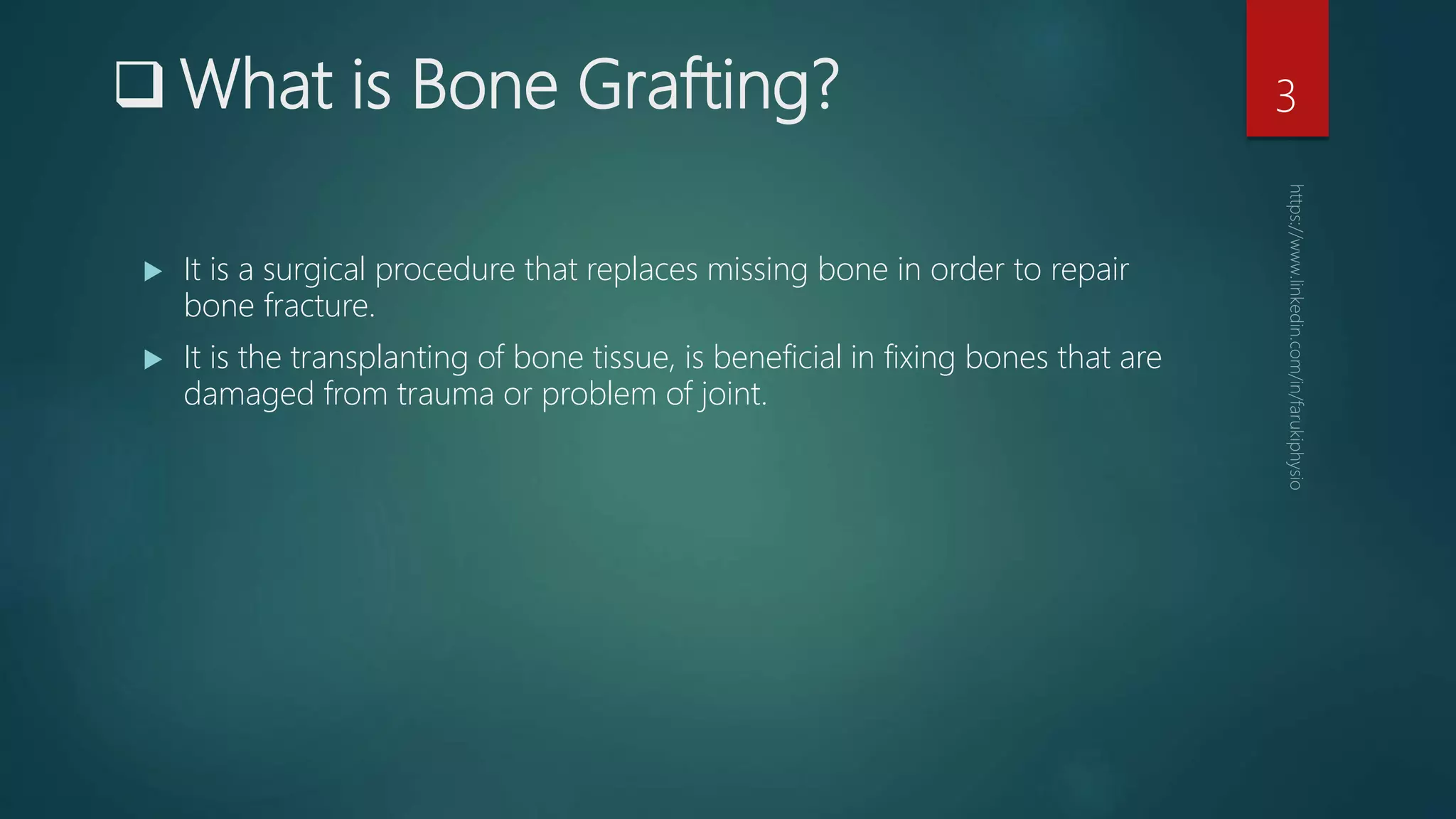 Bone grafting(PT) | PPTX