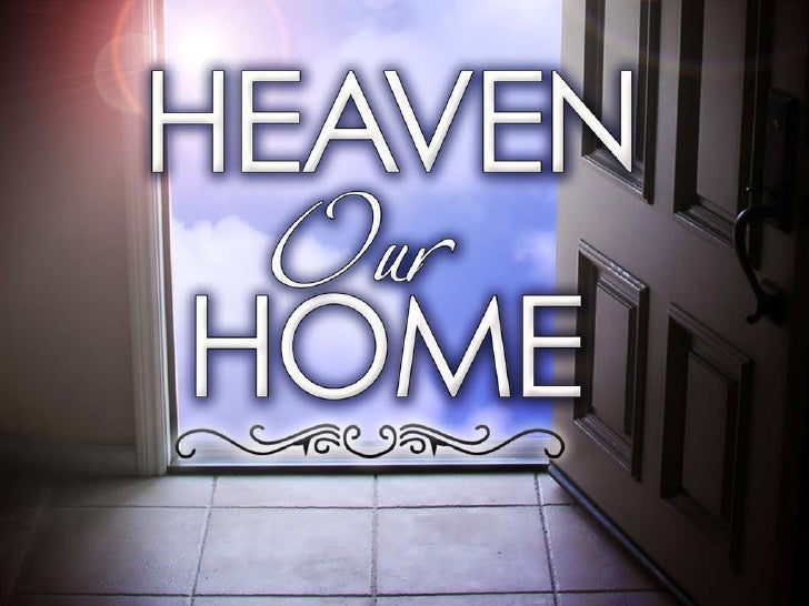 Heaven Our Home