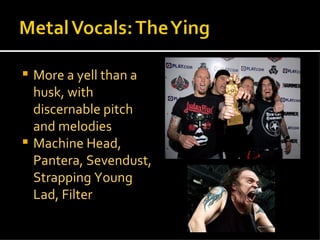 Heavy Metal Vocals | PPT