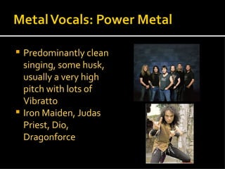 Heavy Metal Vocals | PPT