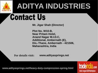 Heavy Duty Compression Spring Exporter, Manufacturer, ADITYA INDUSTRIES ...