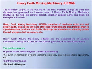 Heavy earth moving machinary | PPT
