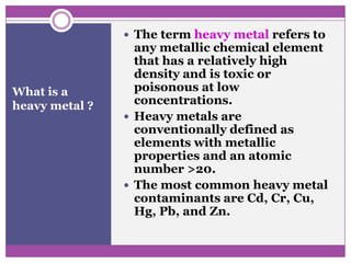 Heavy metal contamination of global environment | PPTX