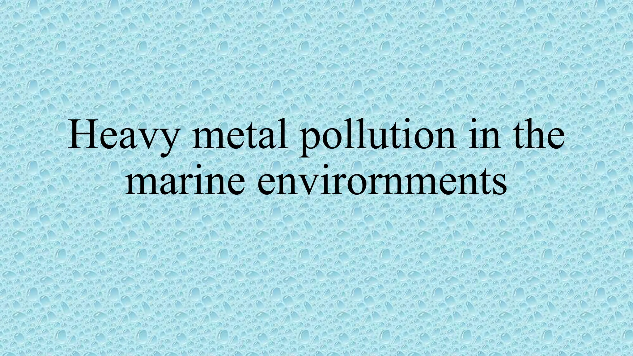 Heavy metal pollution.pptx