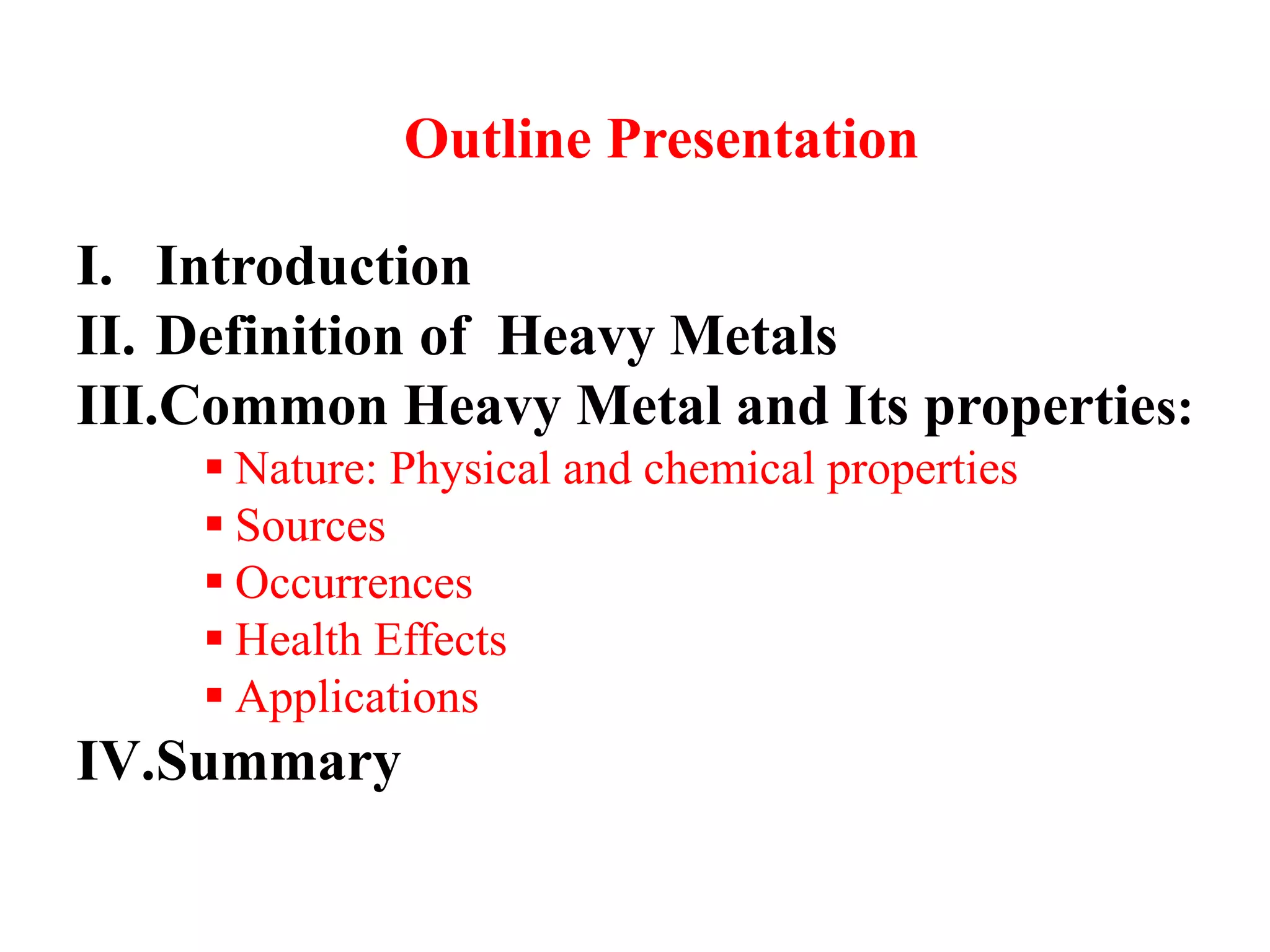 Common Heavy Metal Contaminations and Its Hazard | PPTX