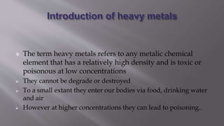 Heavy metals | PPTX