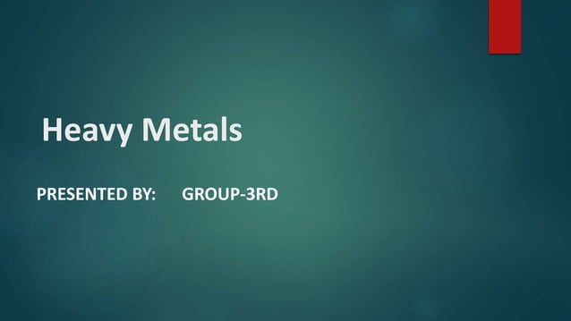 Heavy metals.pptx