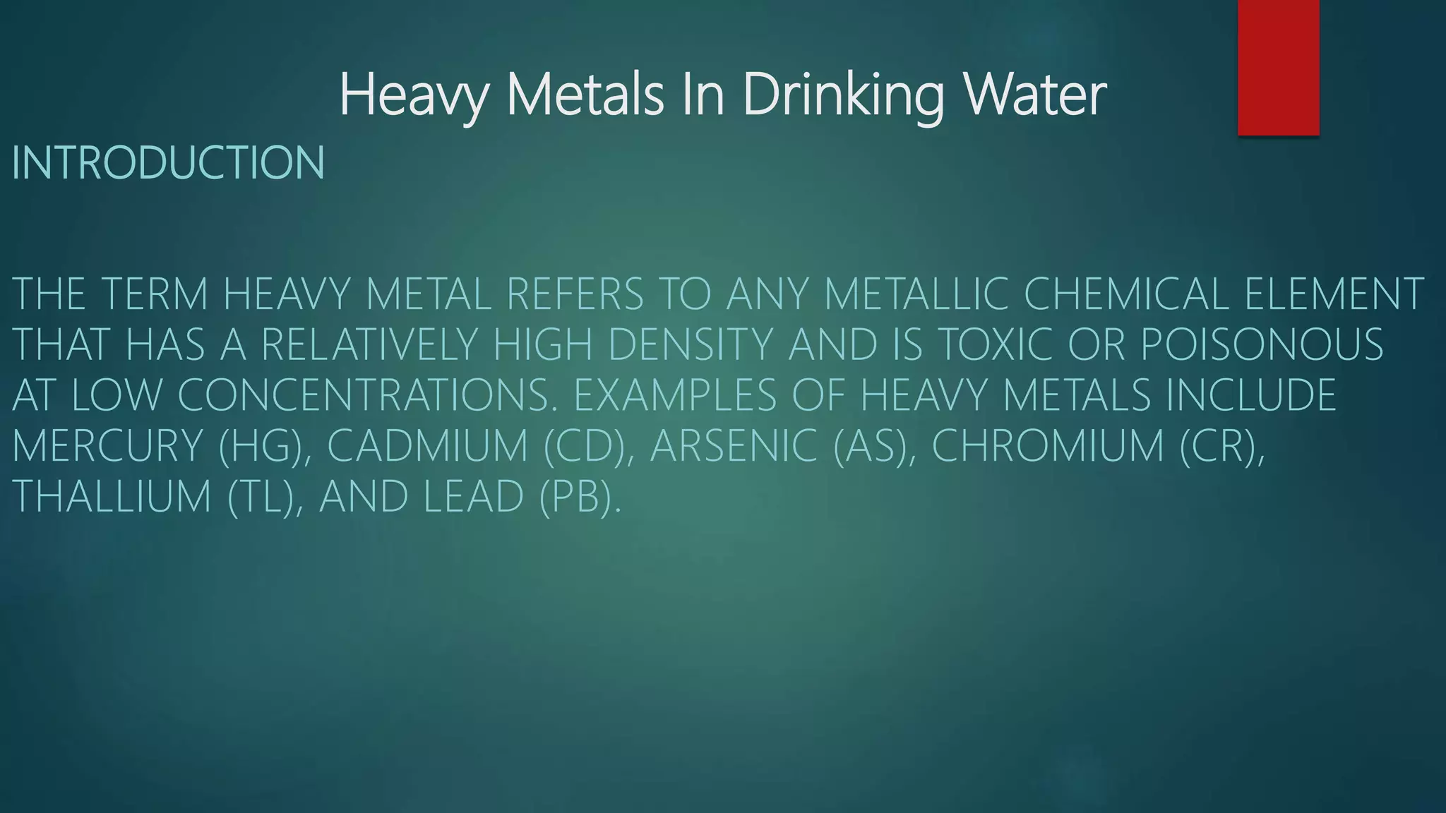 Heavy metals in drinking water | PPTX | Chemistry | Science