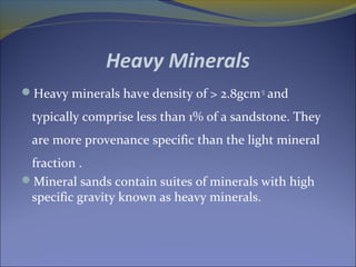 Heavy minerals; IMSF, CU | PPT