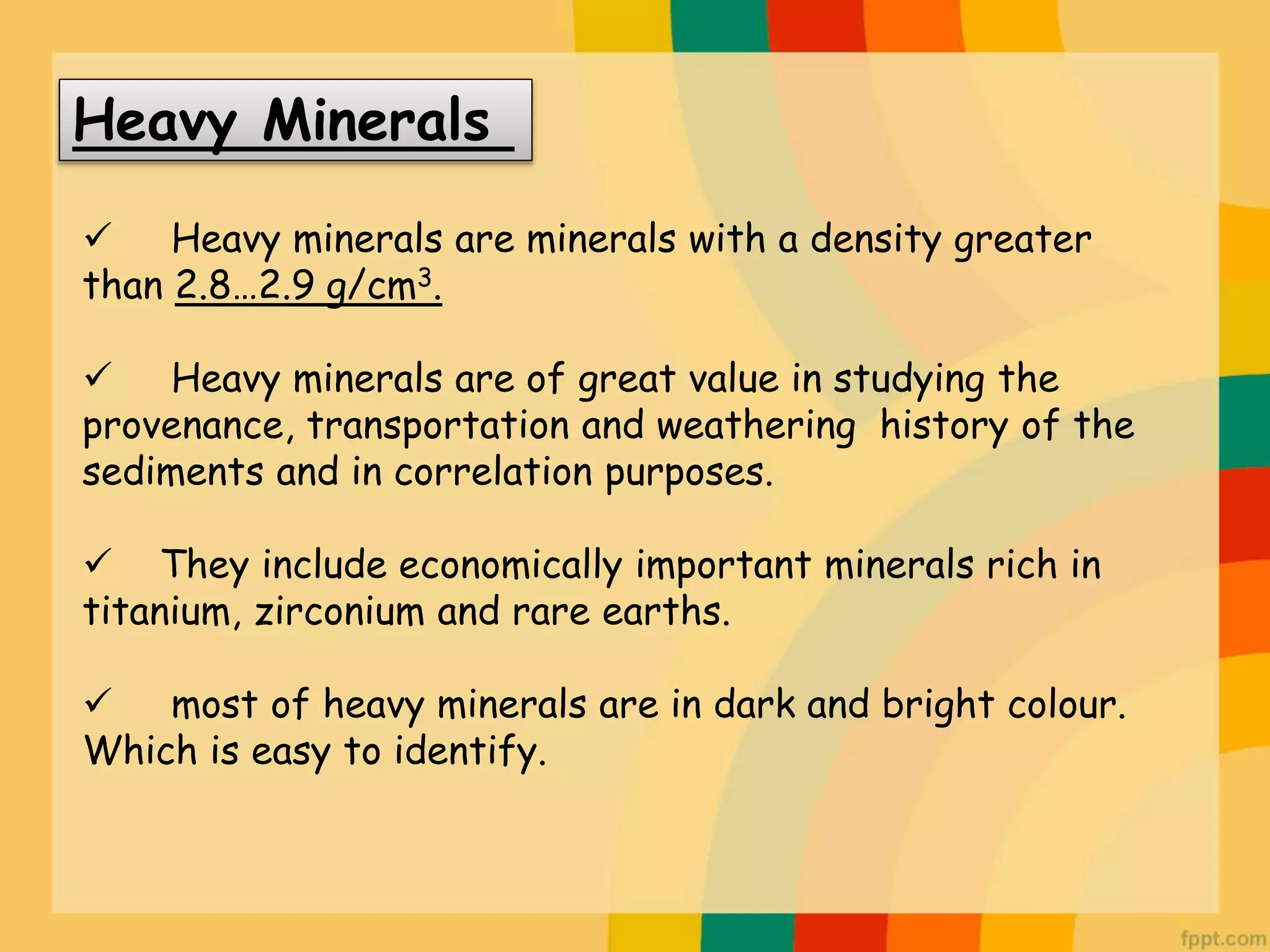 Heavy minerals | PPT