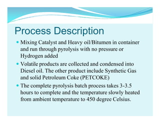 Heavy Oil/ Bitumen Upgrading Technology Presentation | PDF
