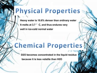 Heavy water | PPT