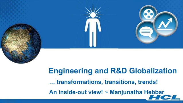 Engineering Globalization : Transformations, Transitions & Trends! | PPT