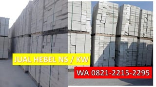 PABRIK Bata Ringan NS KW1 , WA 0821-2215-2295, harga bata ringan NS KW1 ...