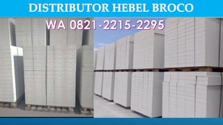 WA 0821-2215-2295, Jual hebel bata ringan yang bagus merk apa di ...