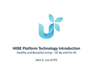 HEBE Platform Technology | PPT