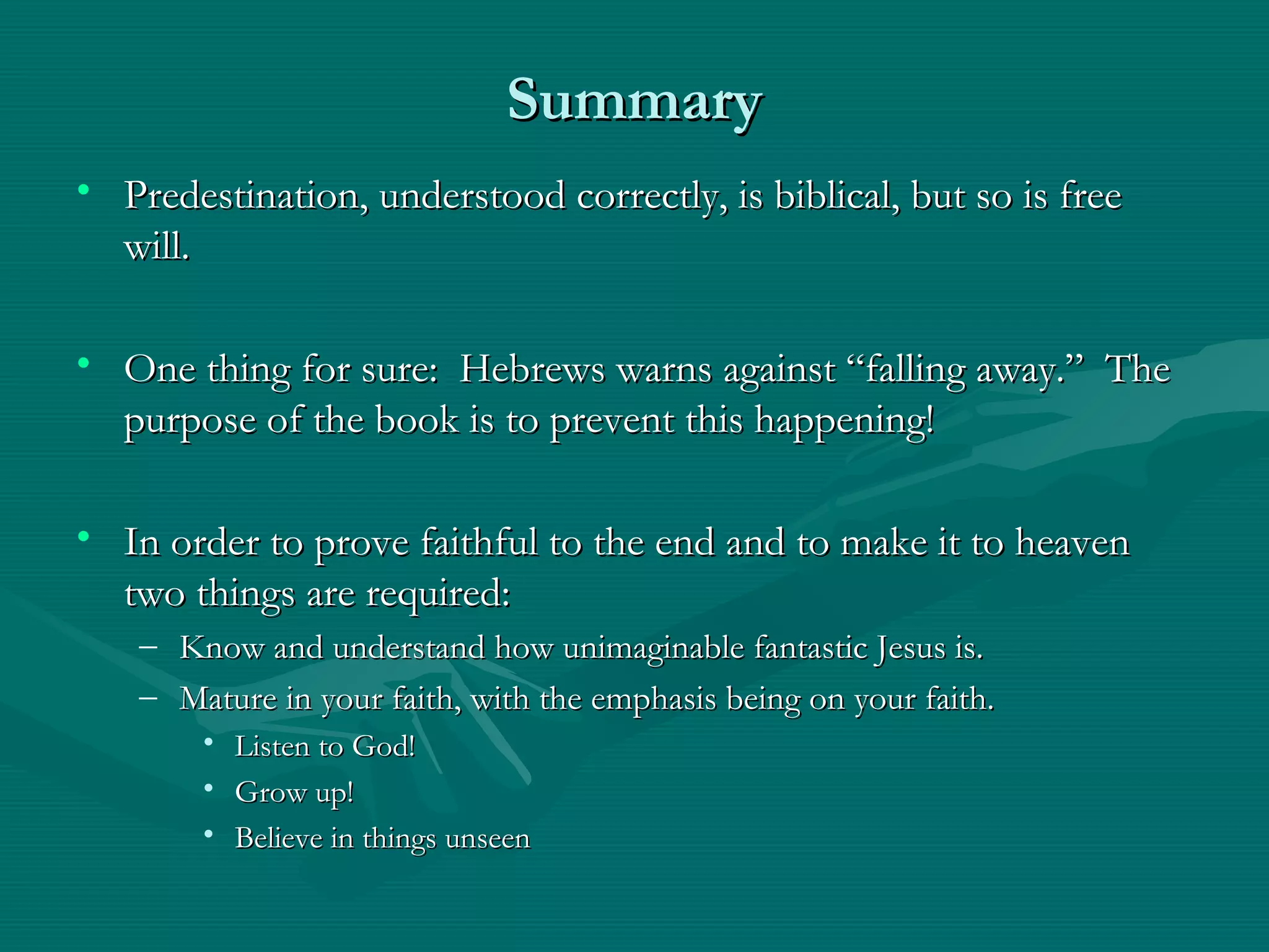 Hebrews: Salvation, Predestination and Falling Away | PPT