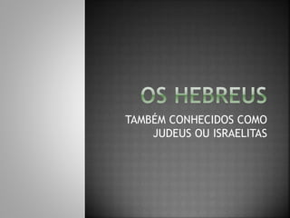 Hebreus | PPTX