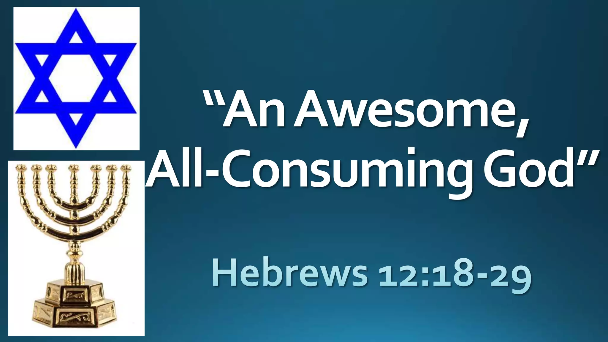 Awesome Consuming God | PPT