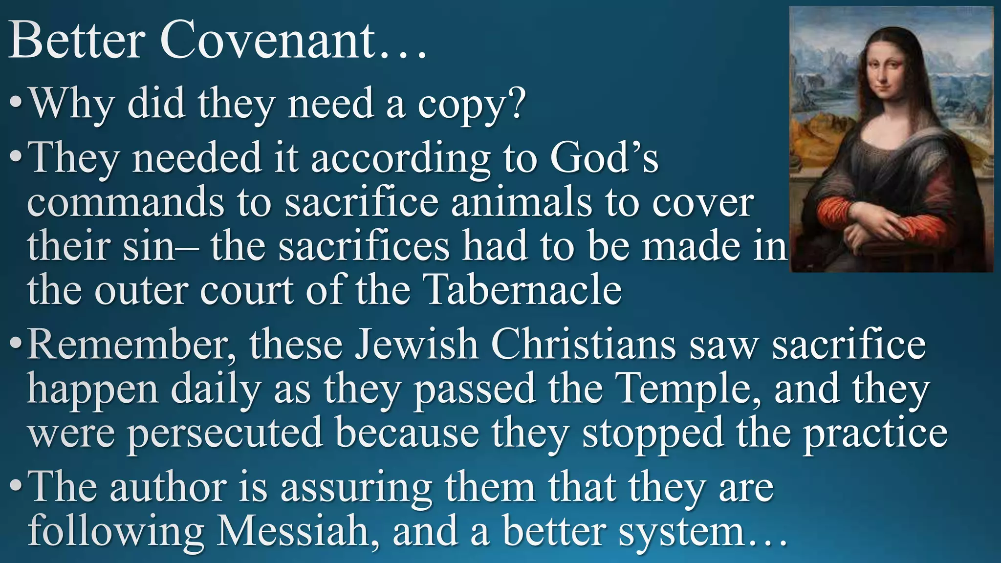 The New and Better Covenant | PPTX