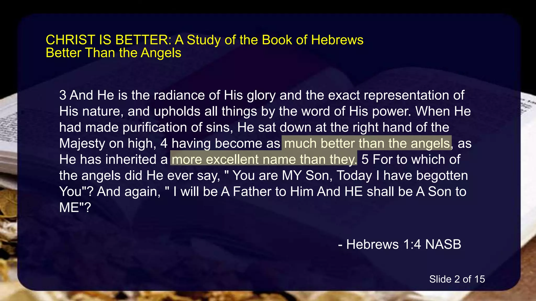 Hebrews christ is better | PPT