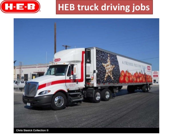 HEB truck driving jobs HEB truck driving jobs