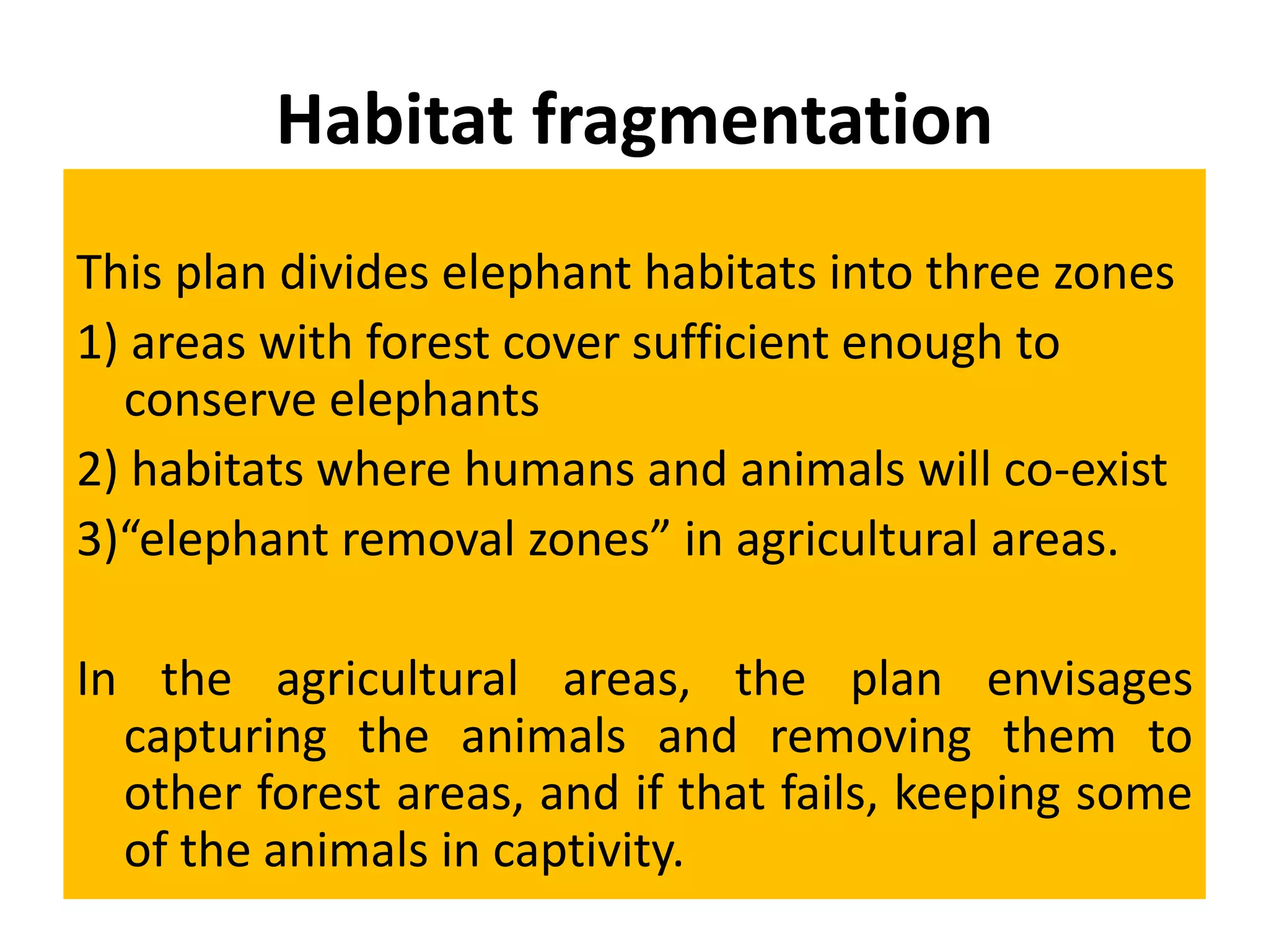 Strategies adopted to mitigate Human–Elephant Conflict (HEC) in and ...