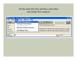 Hec ras tutorial-flume_example | PDF