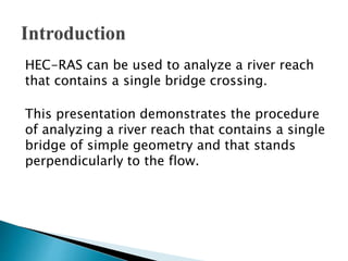 HEC-RAS tutorial on single bridge | PPTX