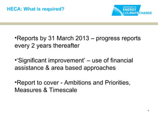 HECA is BACK - DECC HECA overiew | PPT