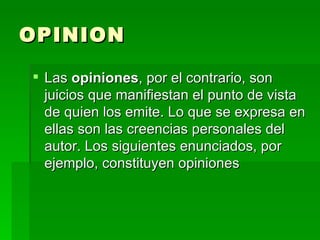 Hechos Y Opiniones | PPT