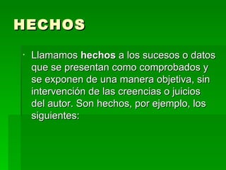 Hechos Y Opiniones | PPT