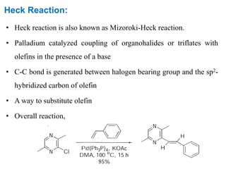 Heck cross coupling reaction | PPTX